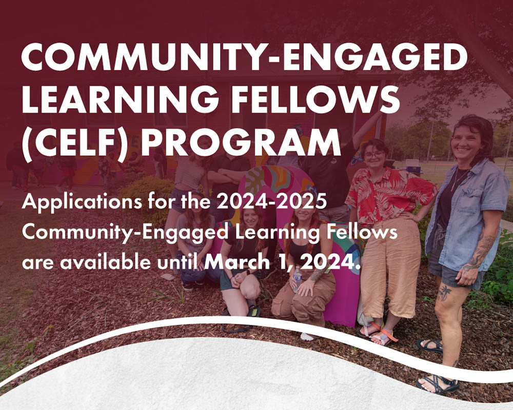 2024-2025 Community-Engaged Learning Fellows applications now available ...